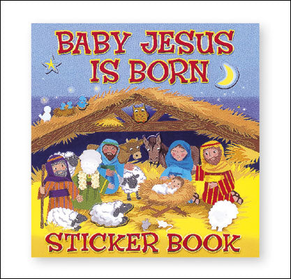 Baby Jesus is born/Book with Stickers | The Christian Gift Company